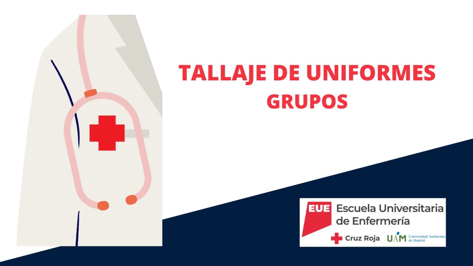 Escuela Universitaria de Enfermería | Grupos Tallaje Uniformes. C.24-25